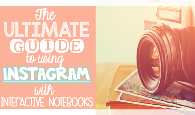 The Ultimate Guide to using Instagram with Interactive Notebooks ...