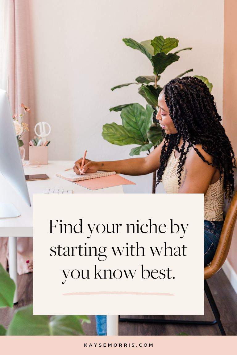 Three Simple Steps to Finding Your Niche · Kayse Morris