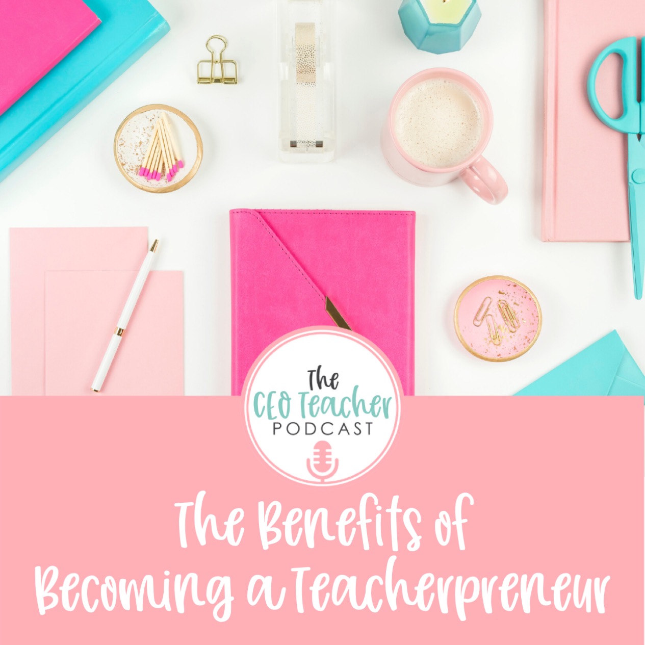The Benefits of Becoming a Teacherpreneur · Kayse Morris