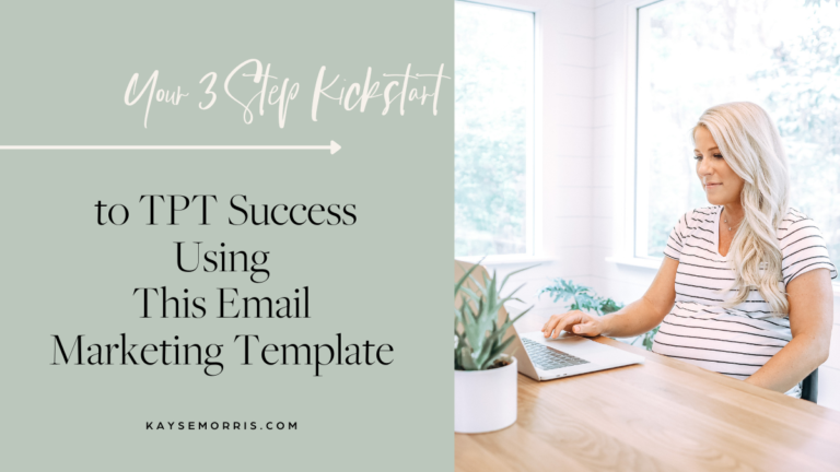 Your 3 Step Kickstart to TPT Success Using This Email Marketing ...