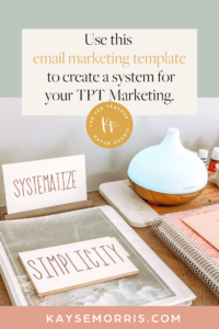 Your 3 Step Kickstart to TPT Success Using This Email Marketing ...