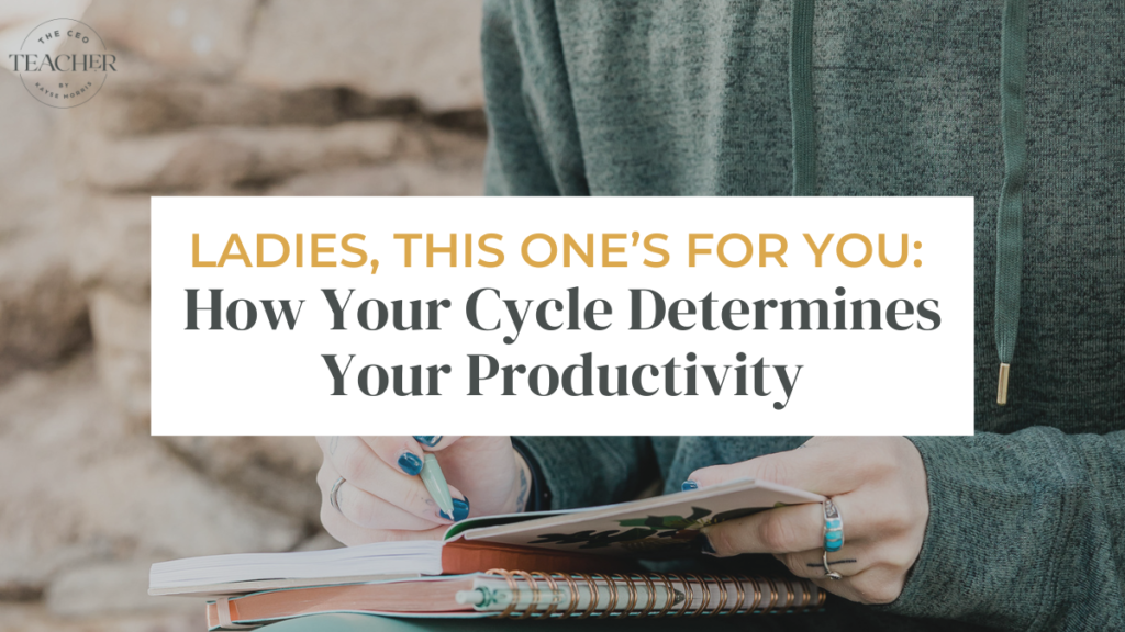 Ladies, This One’s For You: How Your Cycle Determines Your Productivity ...