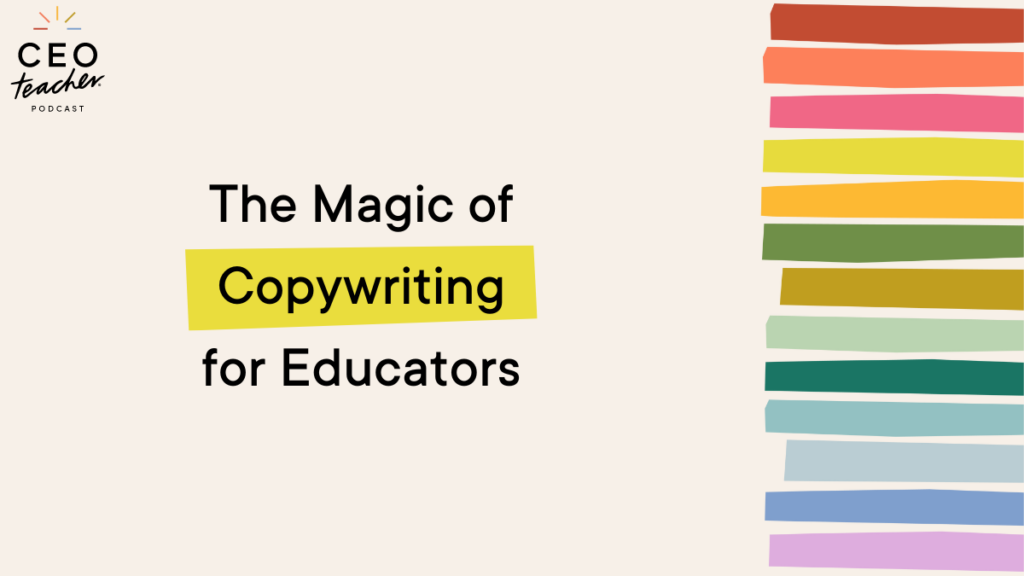 The Magic of Copywriting for Educators · Kayse Morris